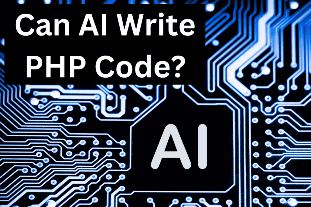 Can AI Write PHP Code? - PHP Coders USA